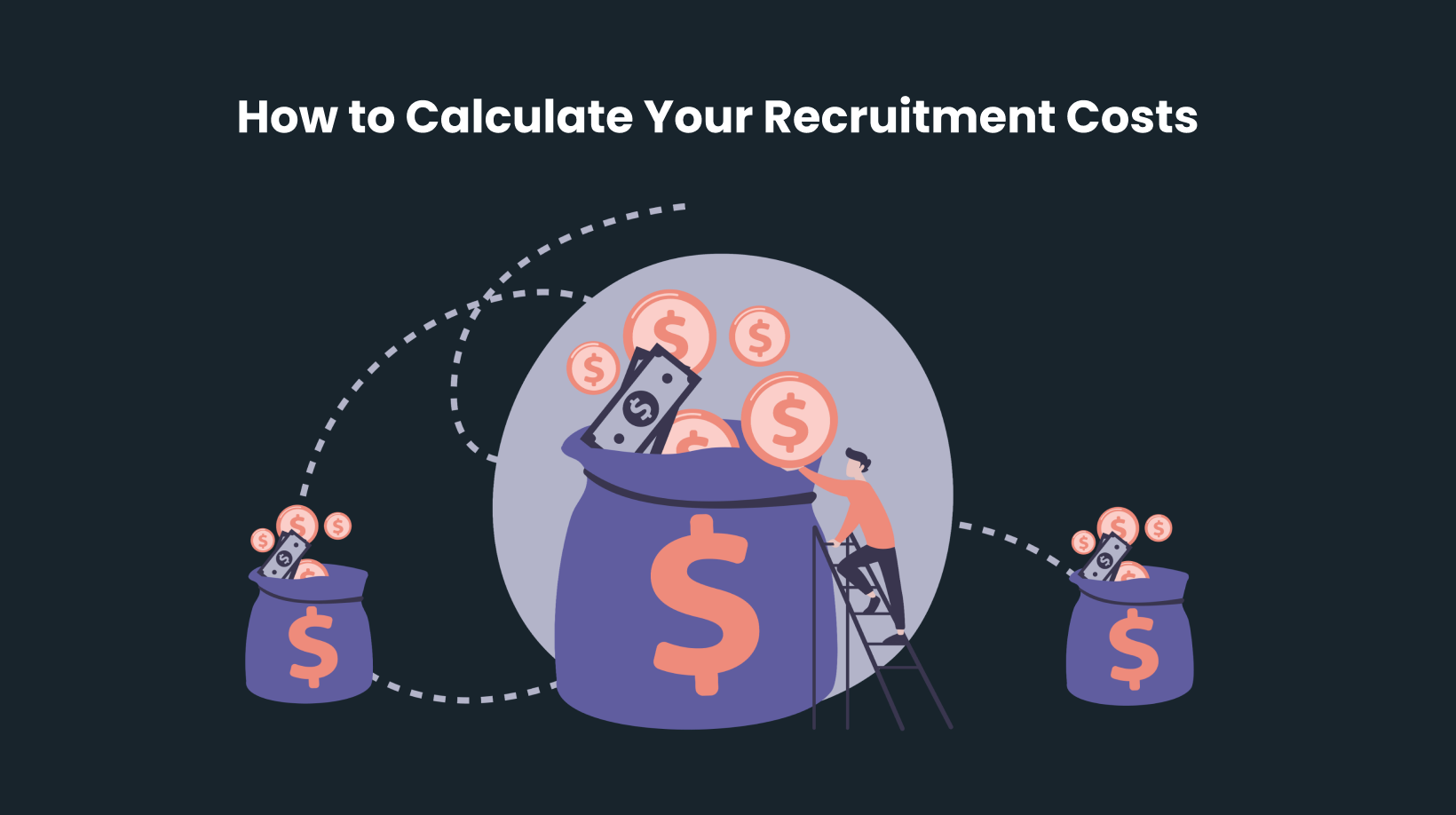 How to Calculate Your Recruitment Costs - A Guide with Examples